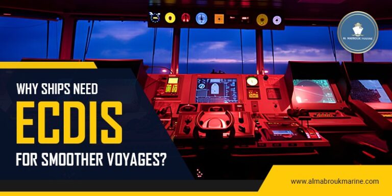 Why Ships Need ECDIS for Smoother Voyages?